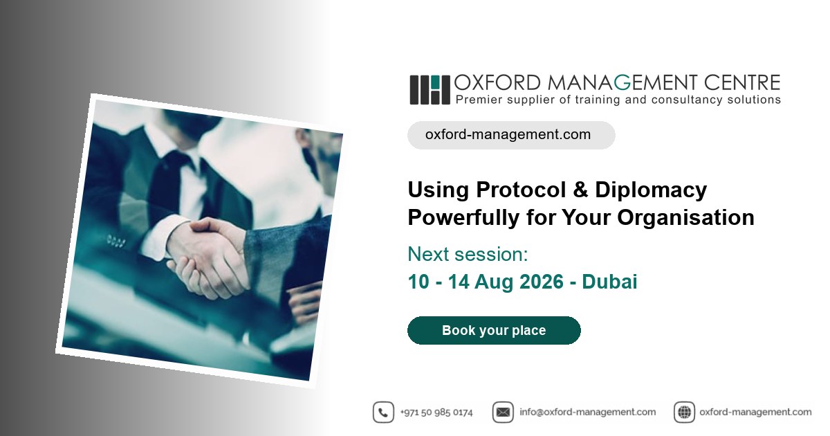 Effective Protocol & Diplomacy Within the Organisation Training Course
